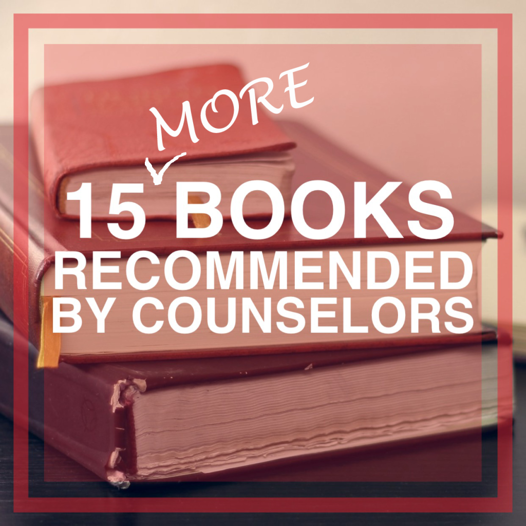 15 More Books Recommended by Counselors | Agape Christian Counseling